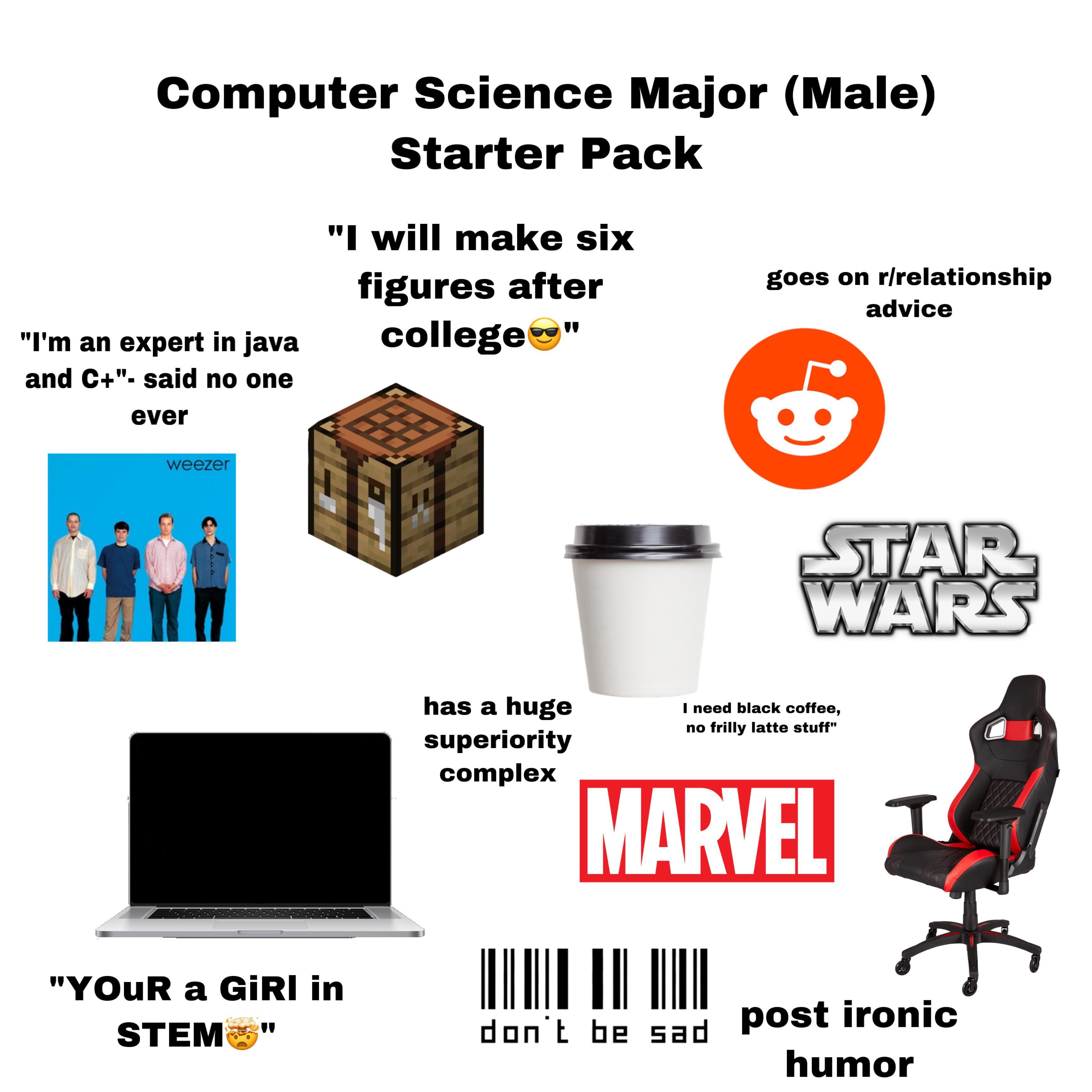  Computer Science Major Male Starter Pack r starterpacks Starter 