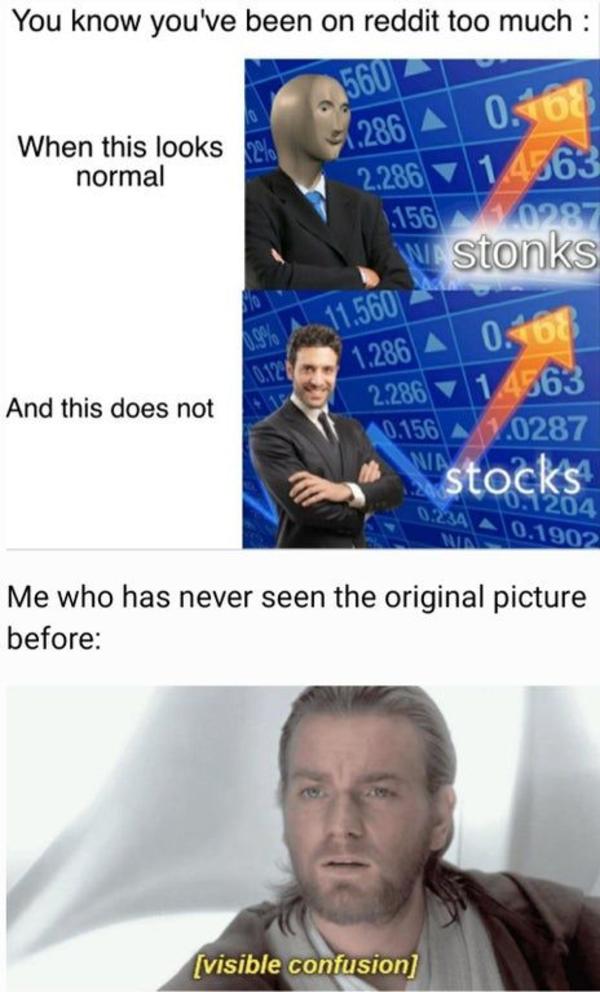 There was an og picture? | /r/Stonks | Meme Man Wurds / Stonks Edits ...