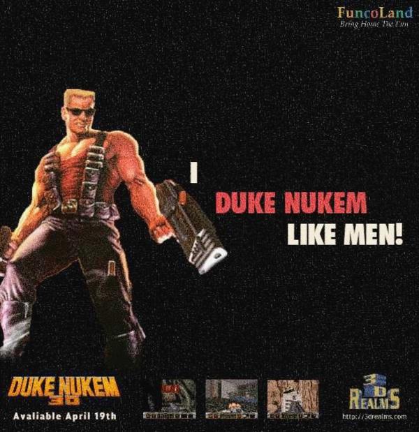 I, Duke Nukem | If You Don't Play Duke Nukem 3D, You Like Men | Know ...