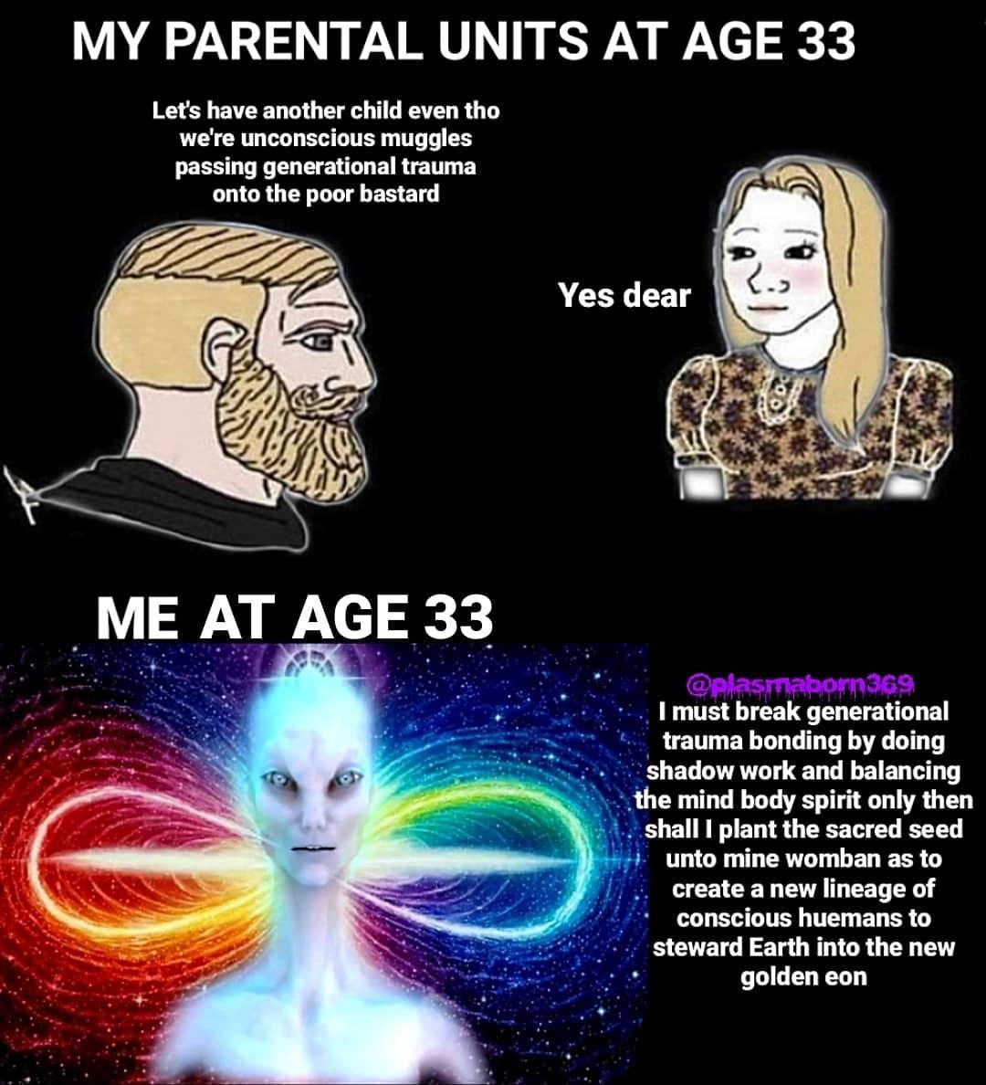 It’s Up To You To Break Generational Trauma (meme) | It’s Up To You To ...