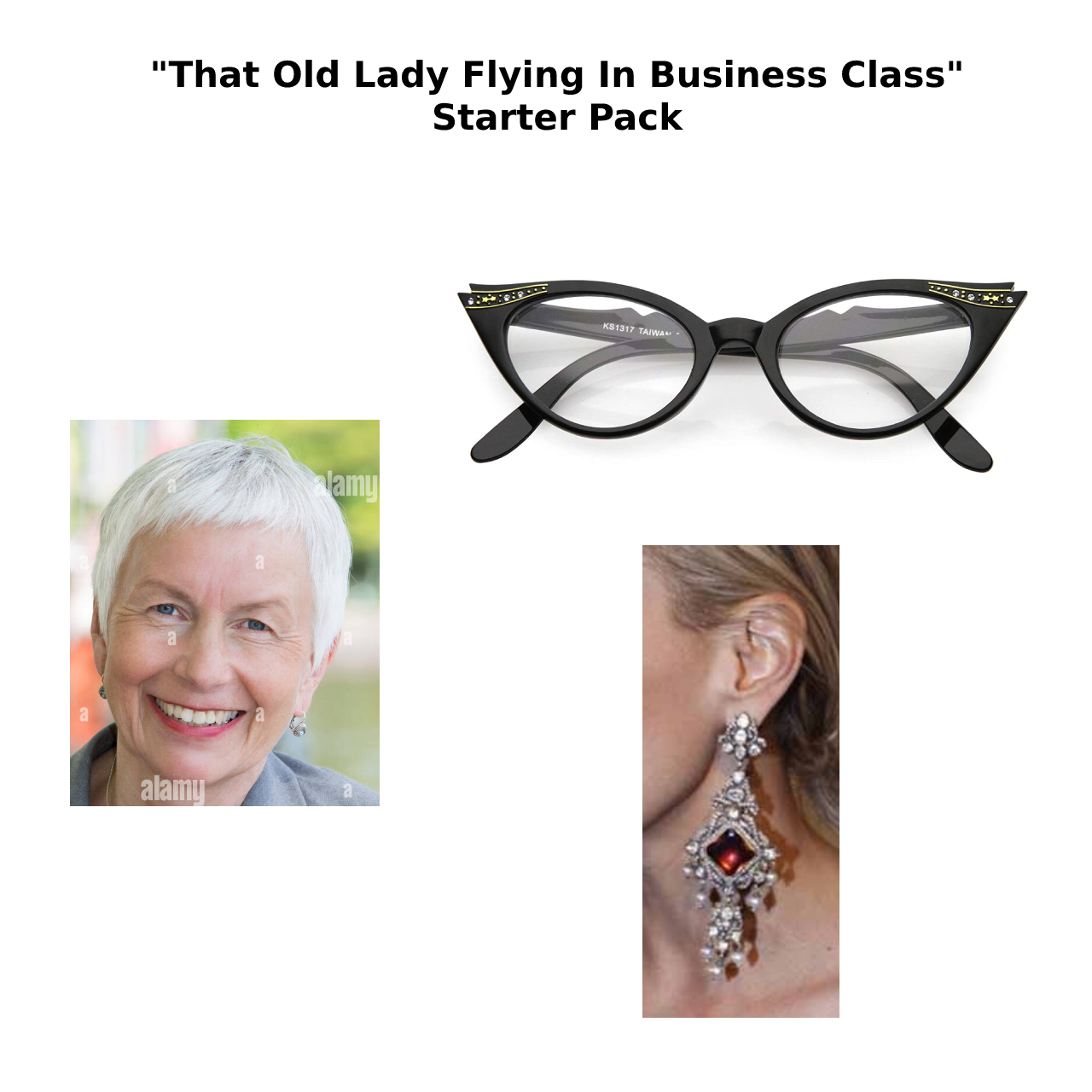 "That Old Lady Flying In Business Class" Starter Pack | /r/starterpacks ...