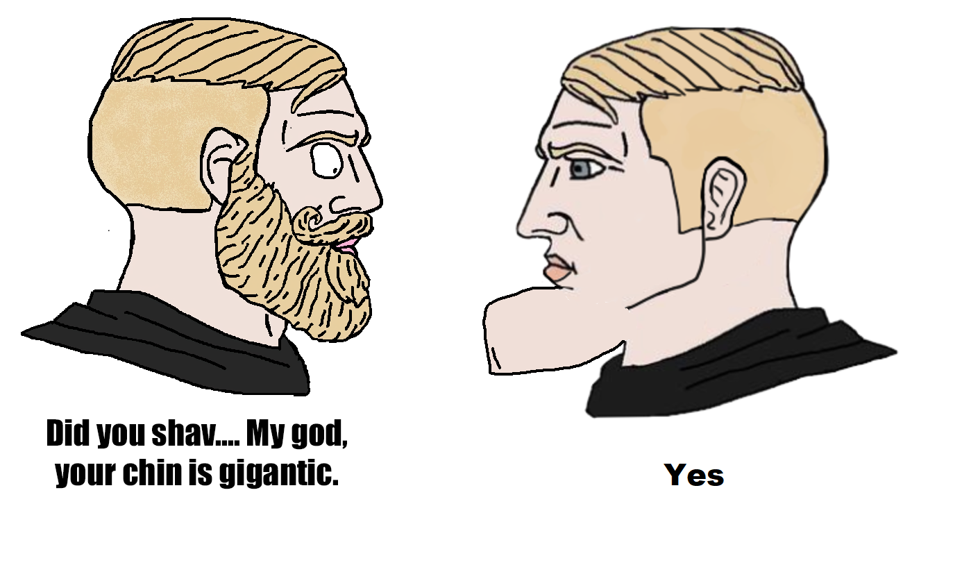 "Here comes the Crimson Chin." | Yes Chad | Know Your Meme