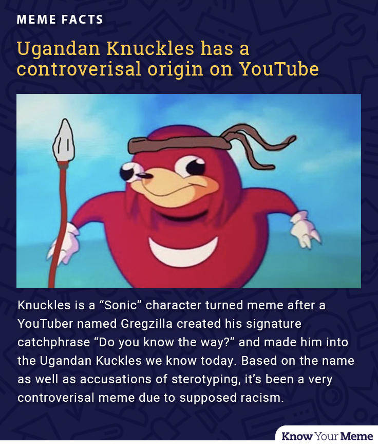 Ugandan Knuckles | Know Your Meme