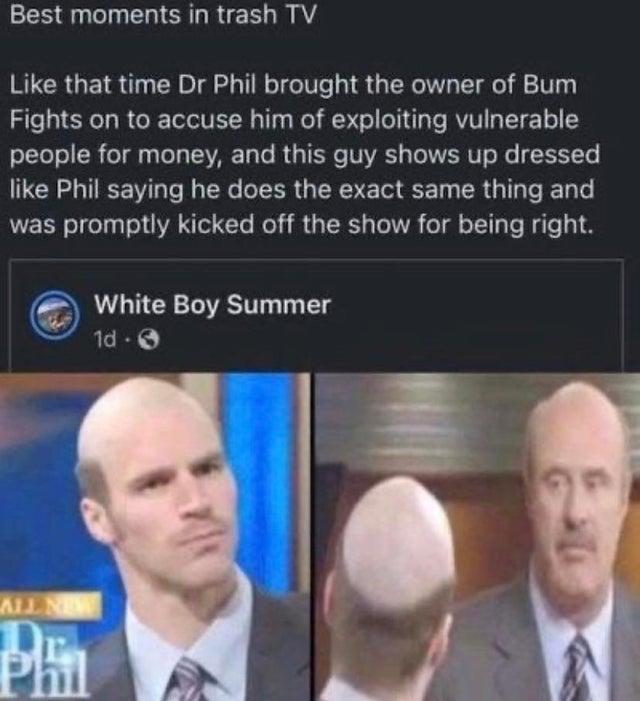 The New and Improved Dr. Phil | Know Your Meme