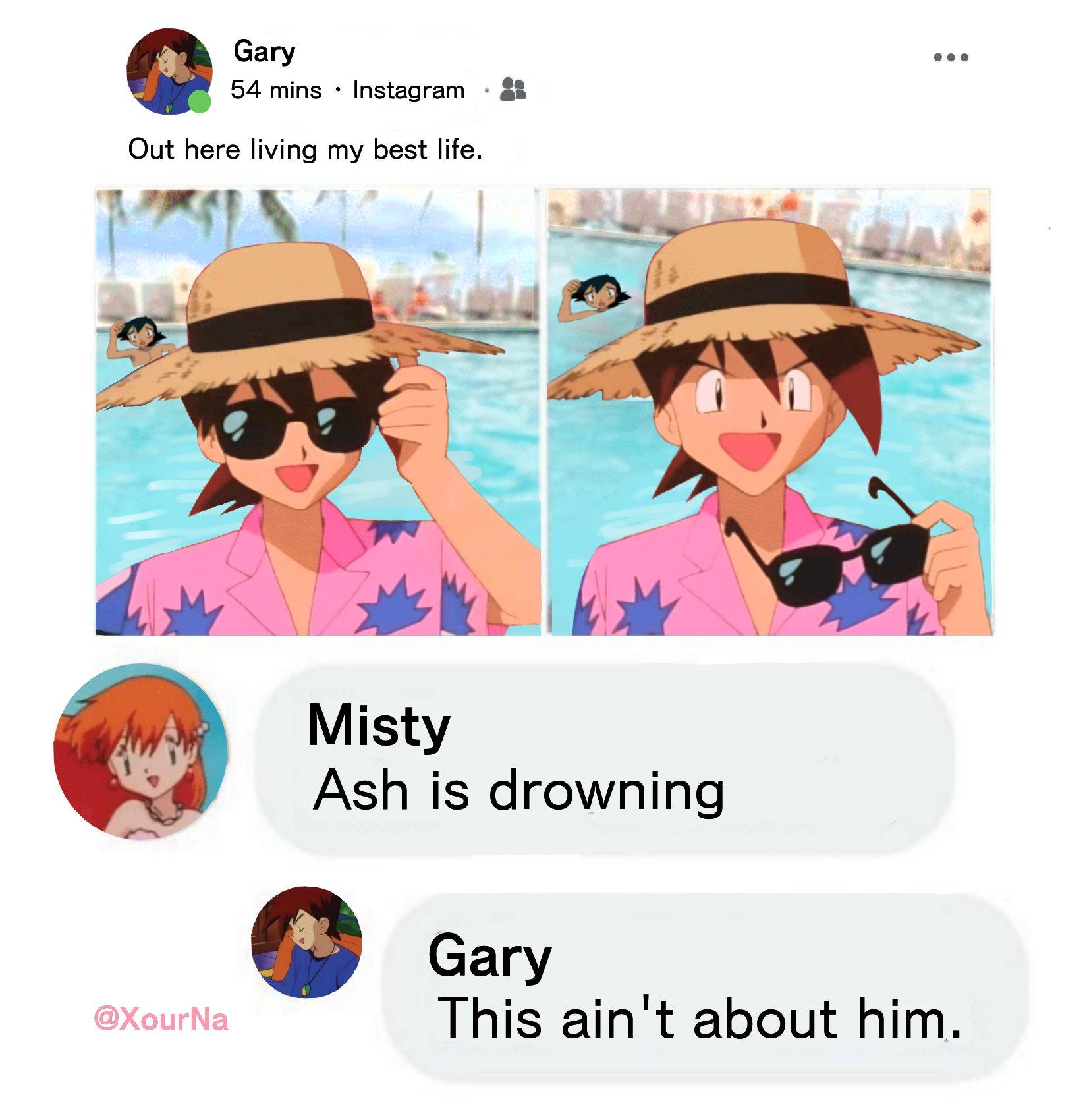 Ash is drowning | Out Here Living My Best Life | Know Your Meme