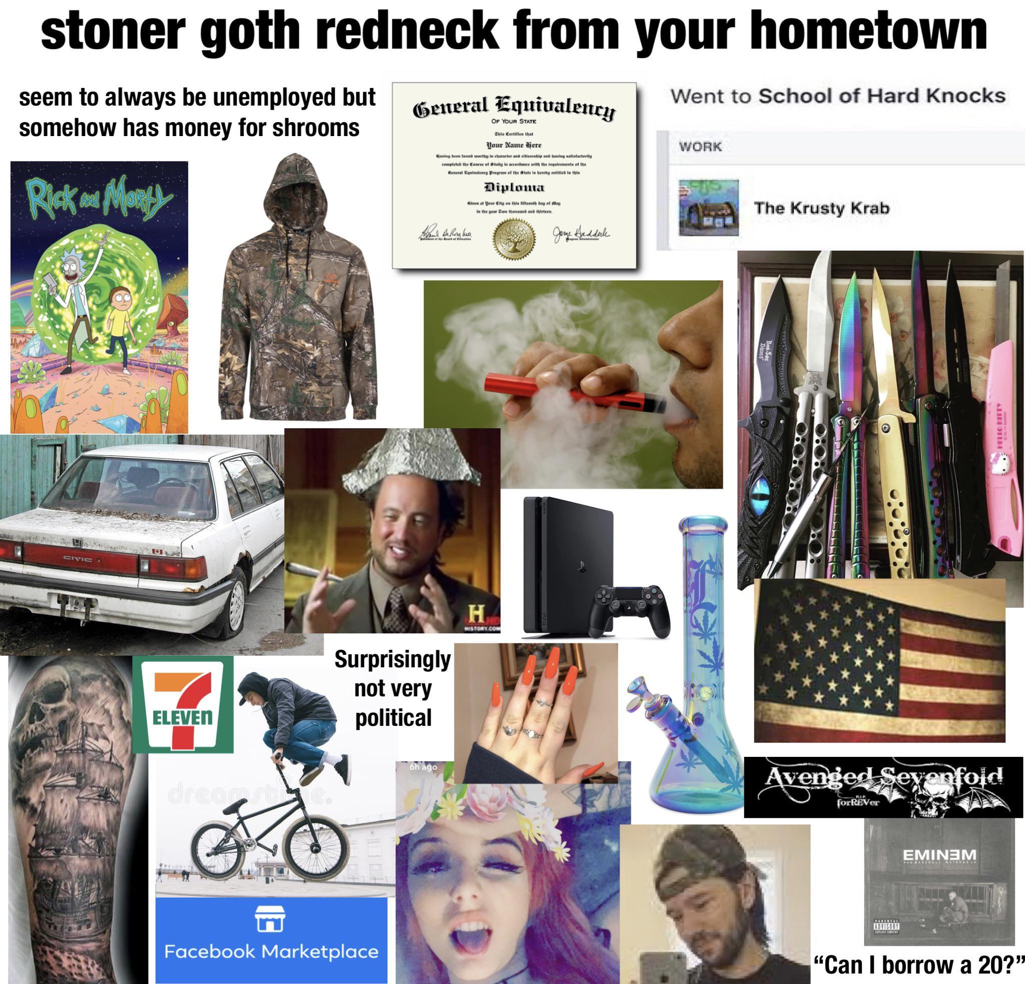 Stoner goth redneck from your hometown starterpack | /r/starterpacks ...