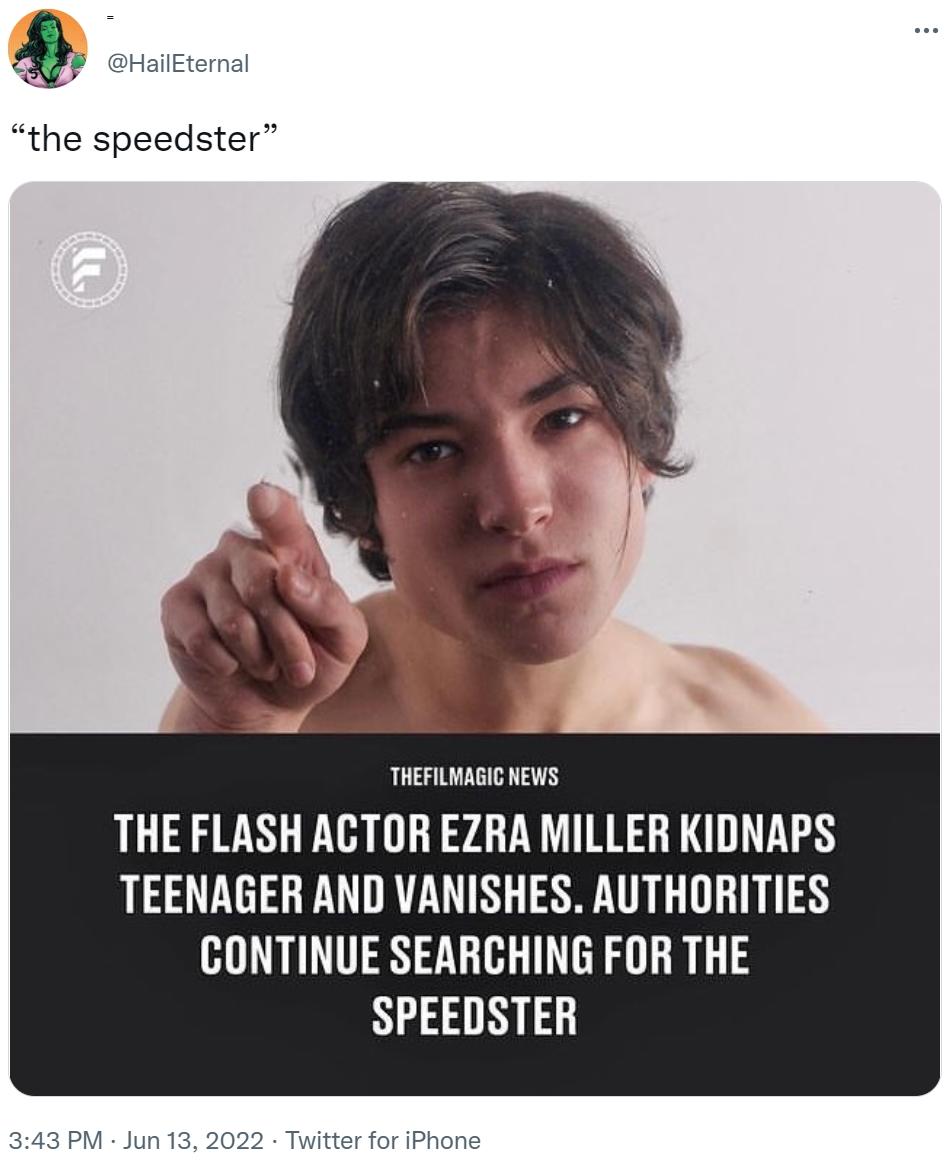 "Authorities are Looking for the Speedster" | Ezra Miller | Know Your Meme