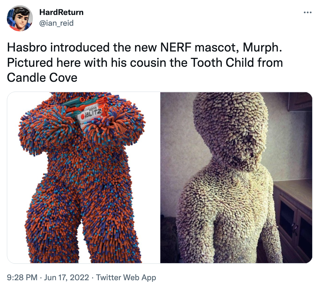 Candle Cove Tooth Child | Murph the NERF Mascot | Know Your Meme