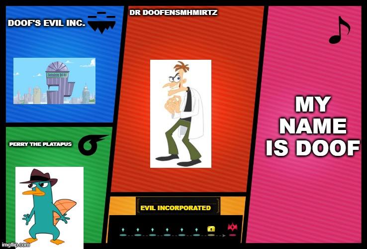 Doof Smash fighter profile | My Name is Doof | Know Your Meme