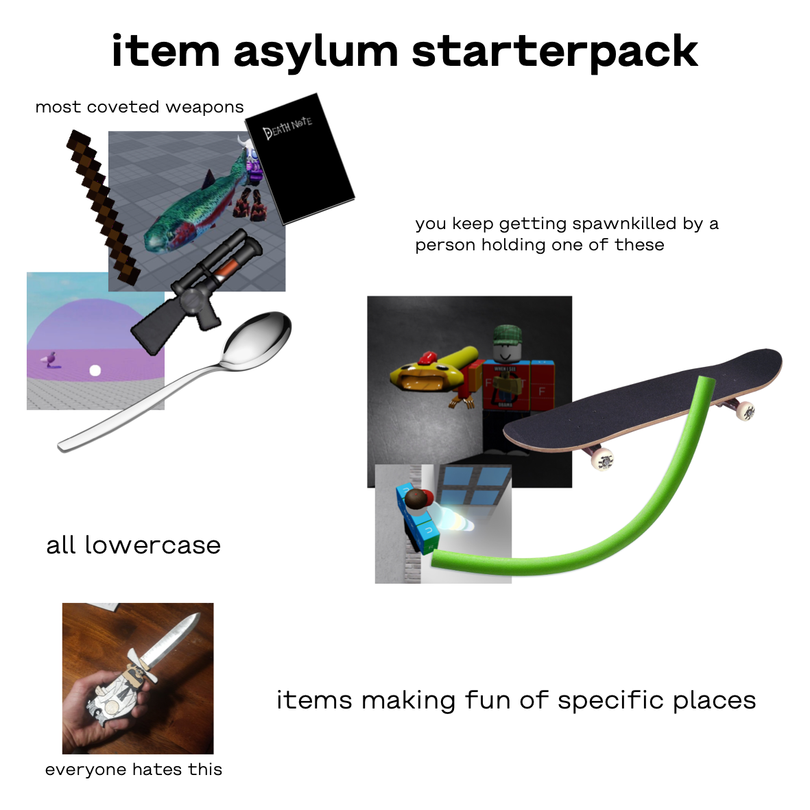 Item Asylum Starterpack | /r/starterpacks | Starter Packs | Know Your Meme