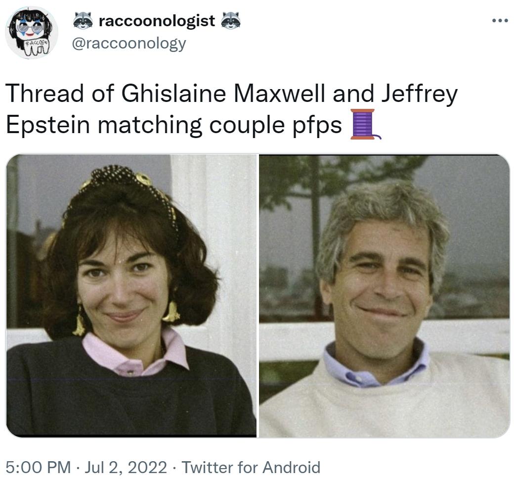 Thread of Ghislaine Maxwell and Jeffrey Epstein matching couple pfps ...
