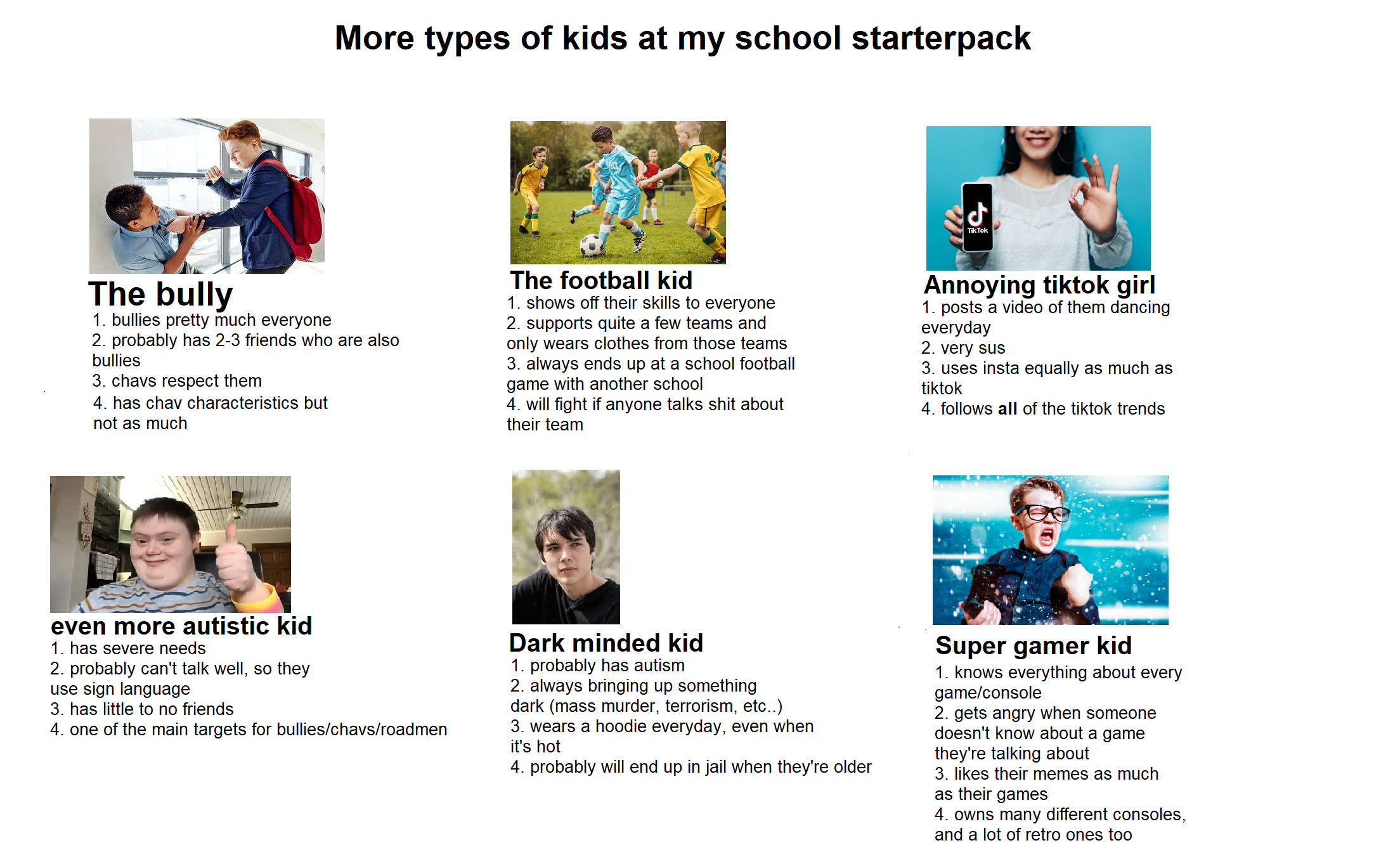 More types of kids at my school starterpack | /r/starterpacks | Starter ...