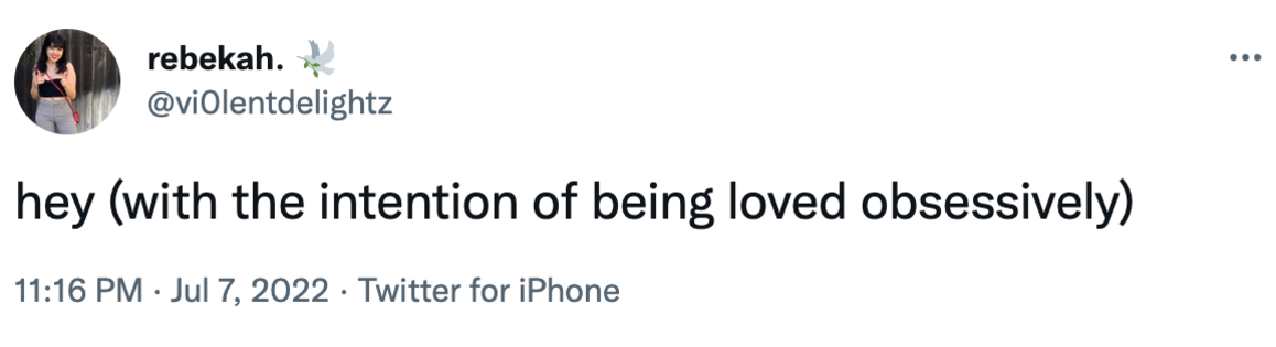 Loved Obsessively | Hey (With The Intention Of...) | Know Your Meme