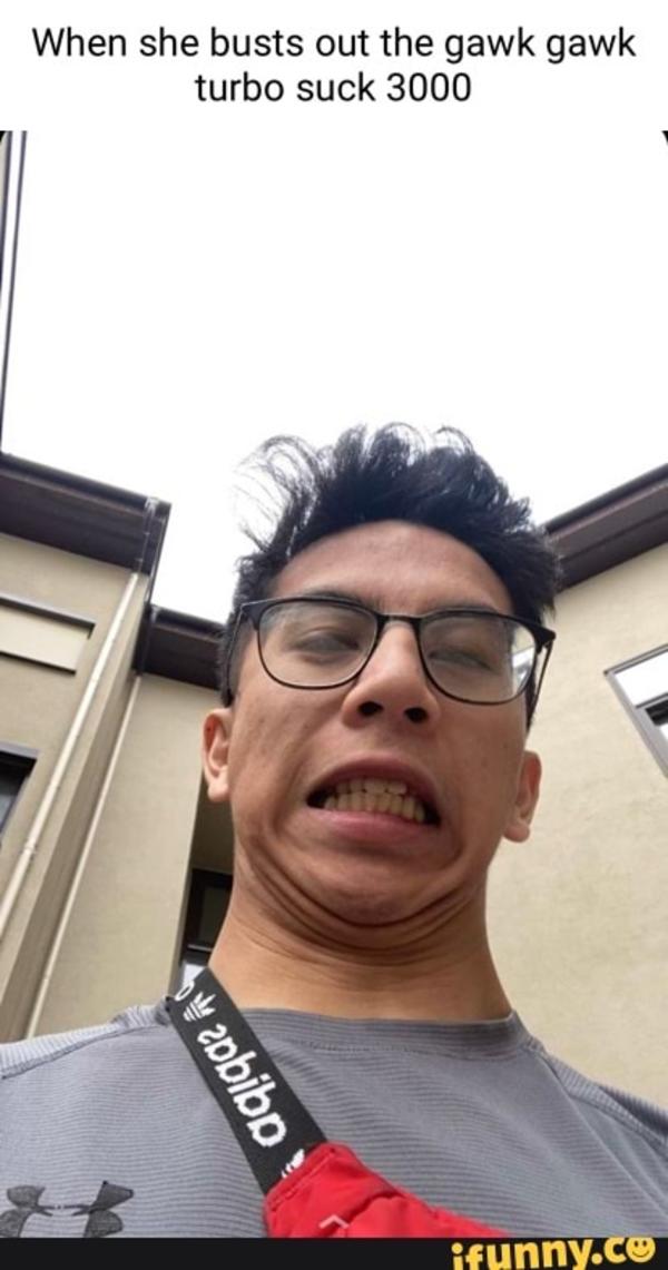 gawk | Gawk Gawk (Slang) | Know Your Meme