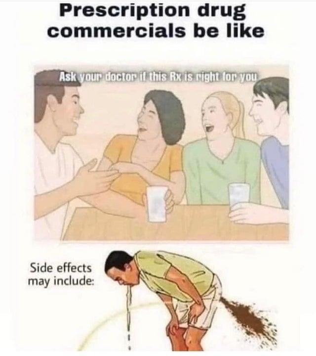 Side Effects May Include | Know Your Meme