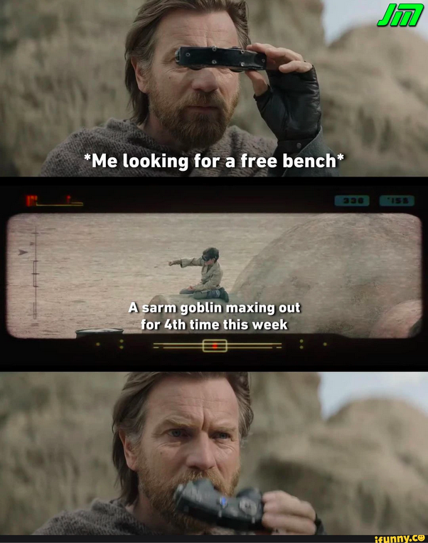 Good Luck Hitting The Bench Soldier | SARM Goblin | Know Your Meme