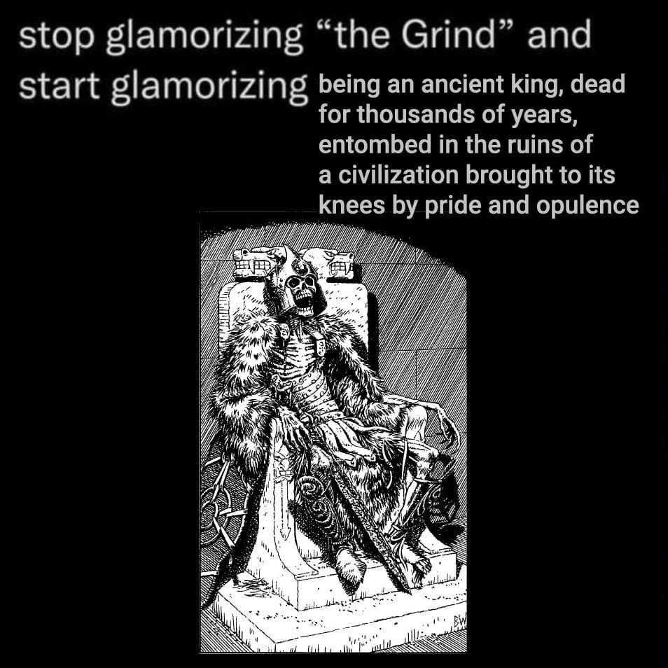 Stop Glamorizing The Grind Meme | Stop Glamorizing "The Grind" And ...