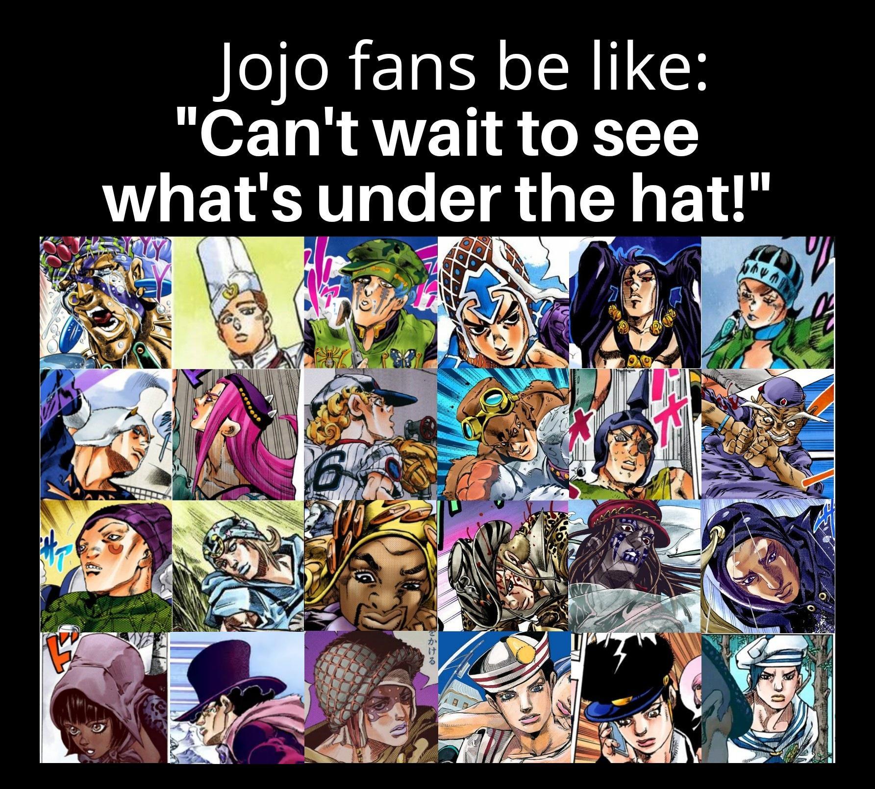 Hats are untouchable | /r/ShitPostCrusaders/ | JoJo's Bizarre Adventure ...