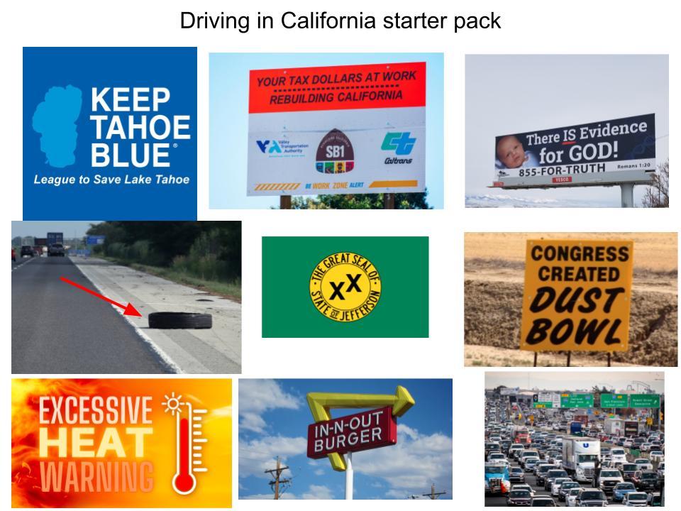 Driving in California starter pack | /r/starterpacks | Starter Packs ...