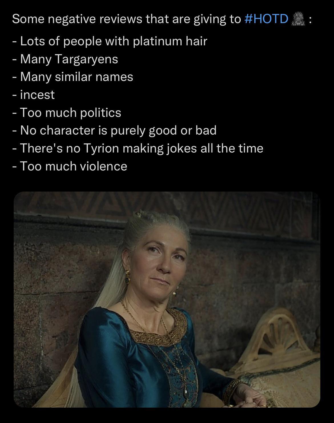 As An ASOIAF Fan The Critics Complains Are Exactly What I Want To See