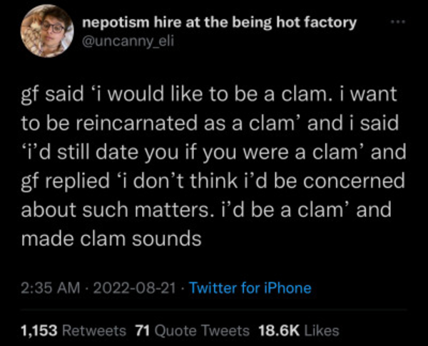 I'm gonna clam | /r/wholesomememes | Wholesome Memes | Know Your Meme