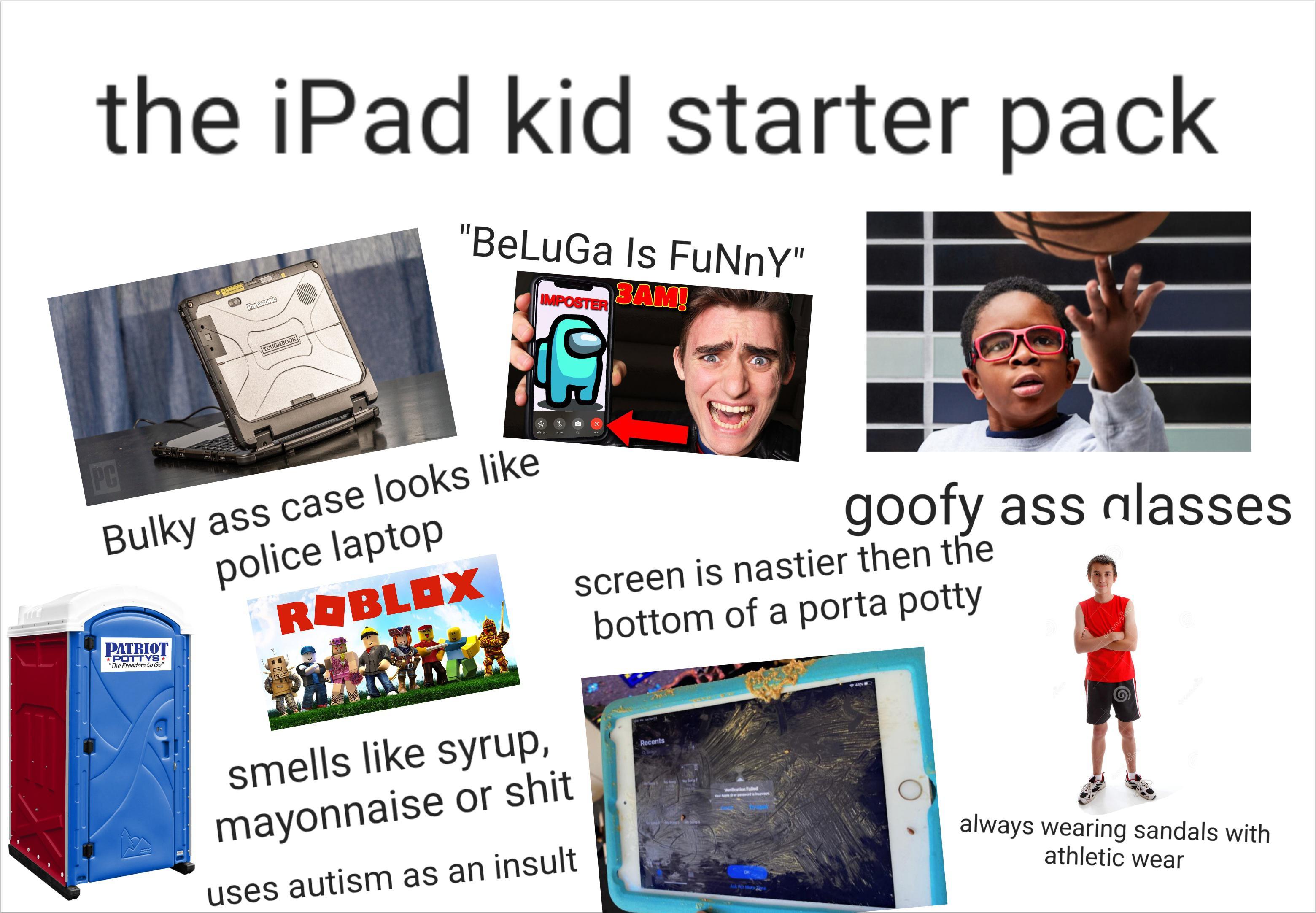 iPad kid Starter pack | /r/starterpacks | Starter Packs | Know Your Meme
