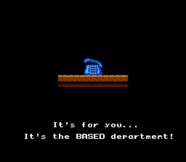 It's for you... It's the BASED Department! | Based Department | Know ...