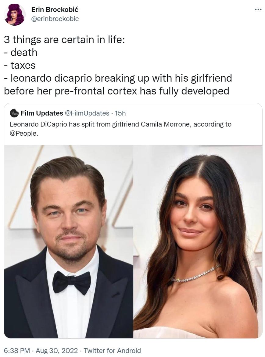 3 things are certain in life: | Leonardo DiCaprio Only Dates Below 25 ...