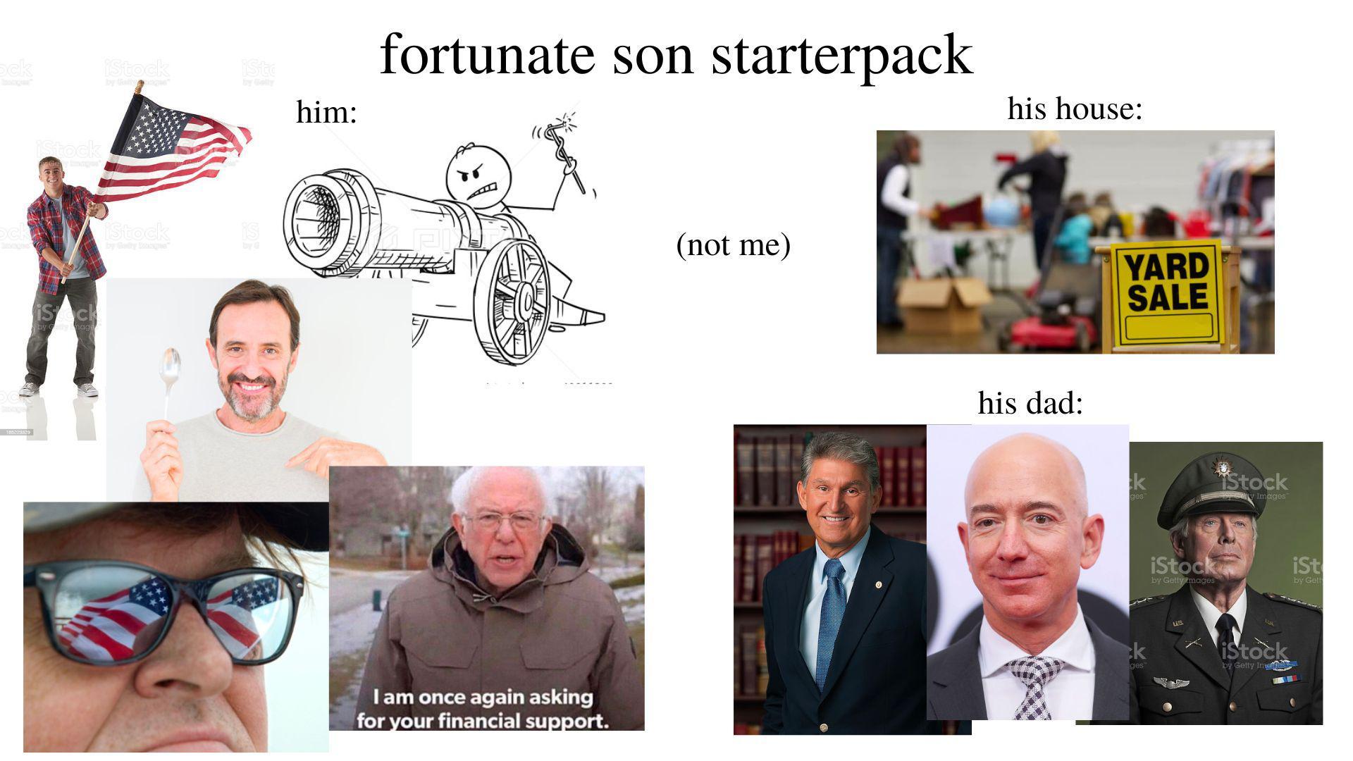 fortunate son starterpack | /r/starterpacks | Starter Packs | Know Your ...