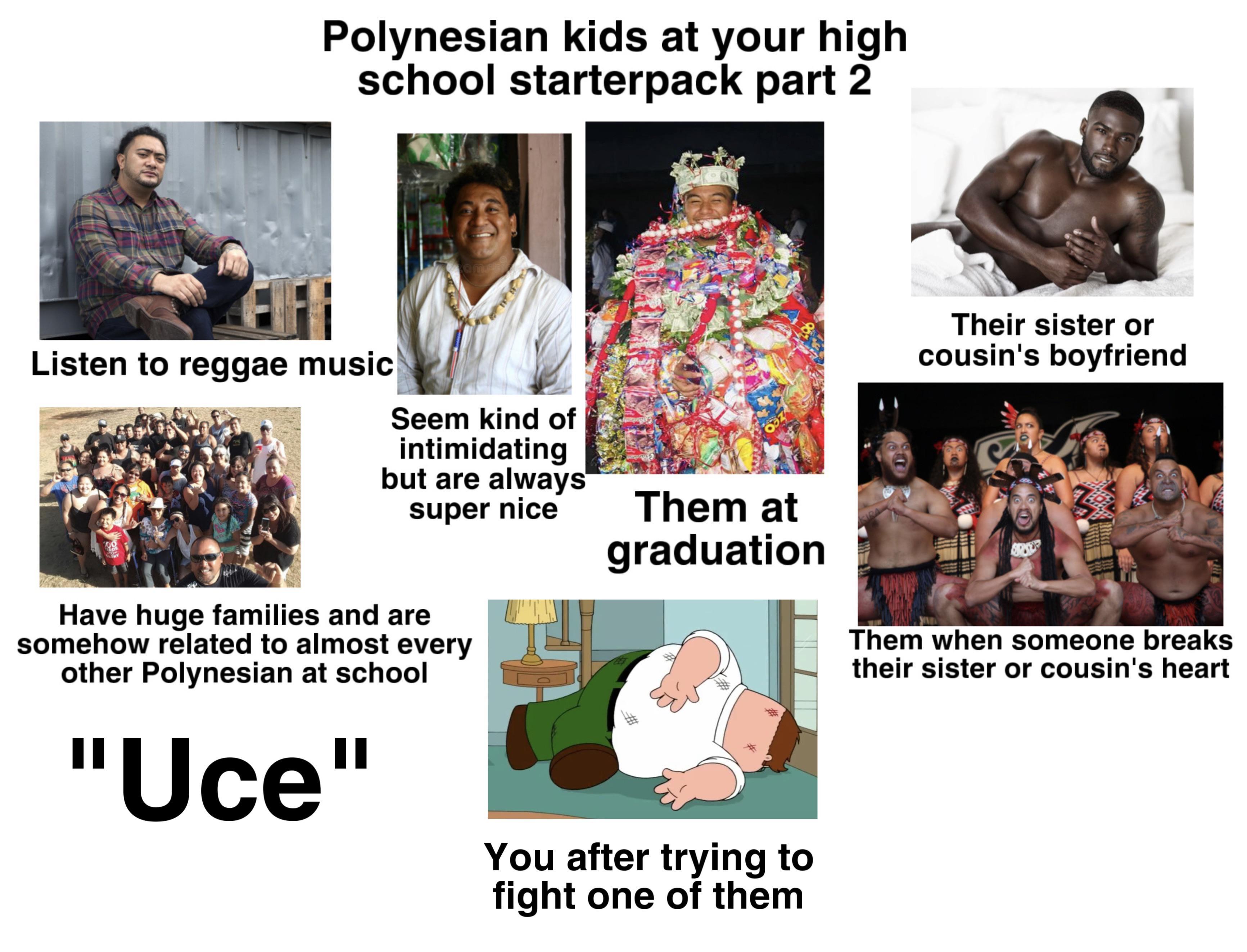 Polynesian kids at your high school starterpack part 2 | /r ...