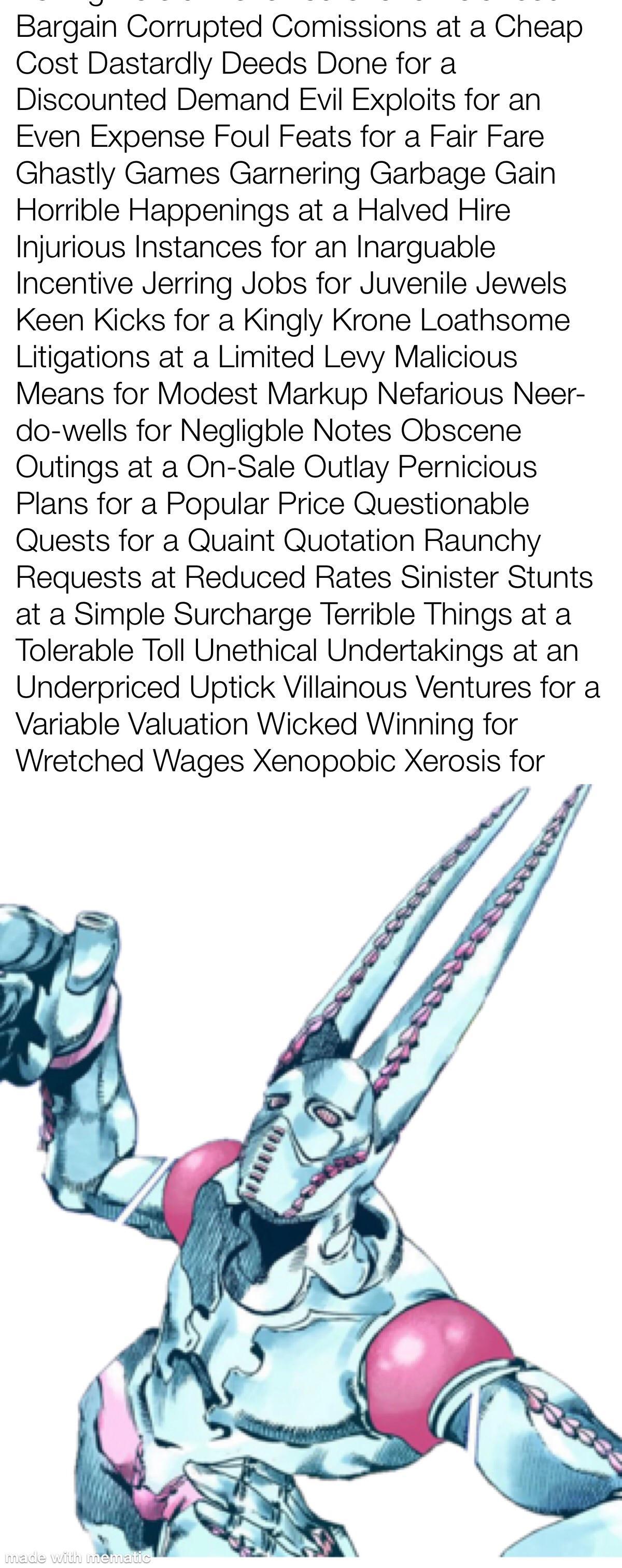 Atrocious acts done at a affordable price is too long i think it should ...