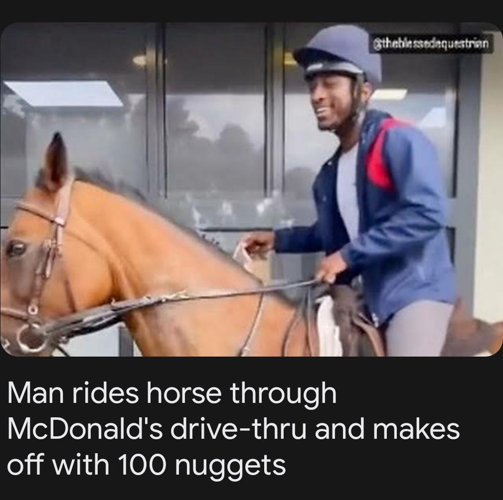 Absolute mad lad getting Mcdonalds on horse back. | /r/madlads | Mad ...