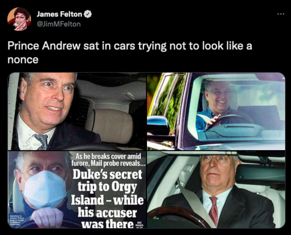 prince andrew is a sweaty nonce | Prince Andrew Is a Sweaty Nonce ...