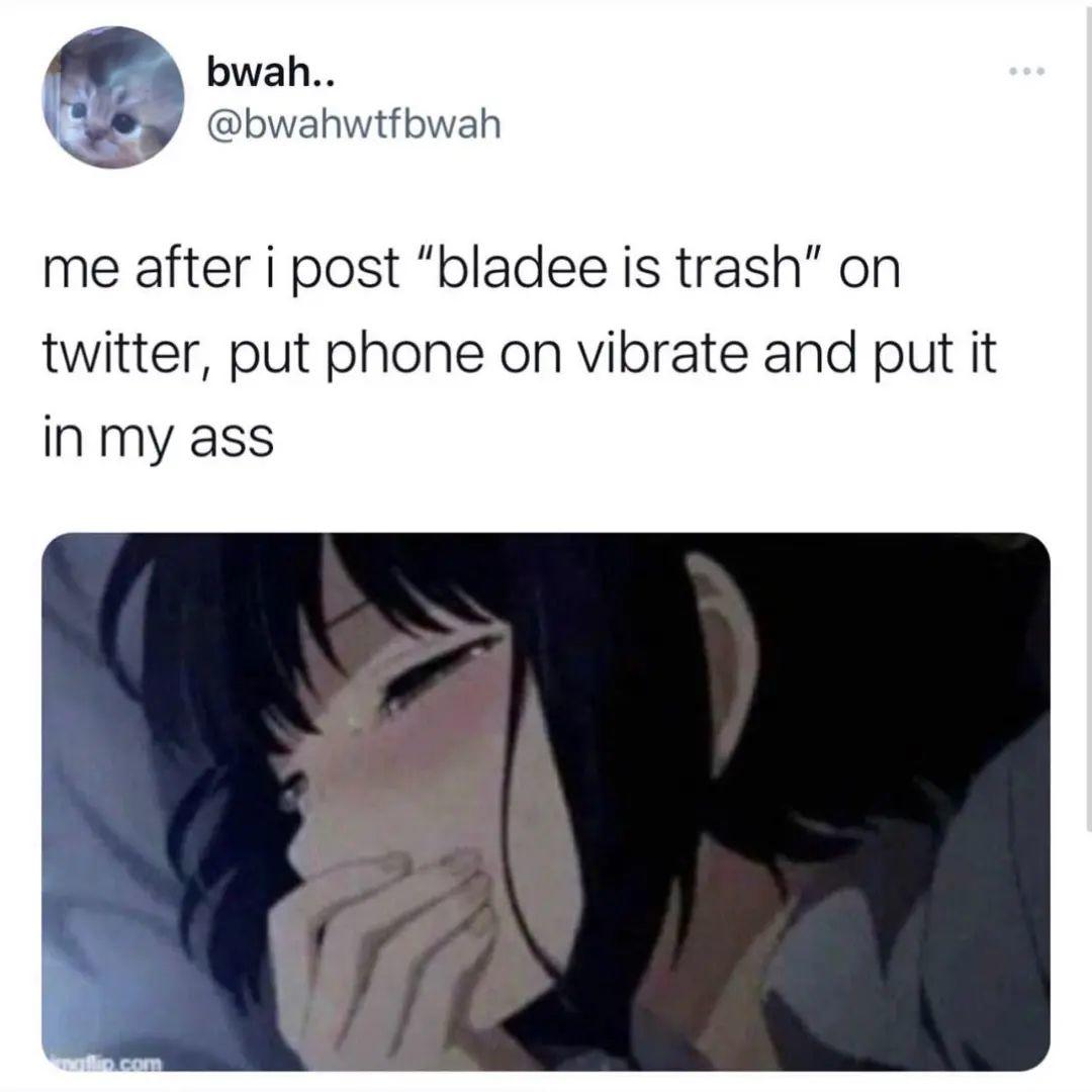 Me When I Tweet Bladee Is Trash Meme | Me When I Post X On X, Put My ...