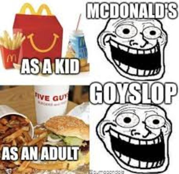 as a kid vs as an adult | Goyslop | Know Your Meme