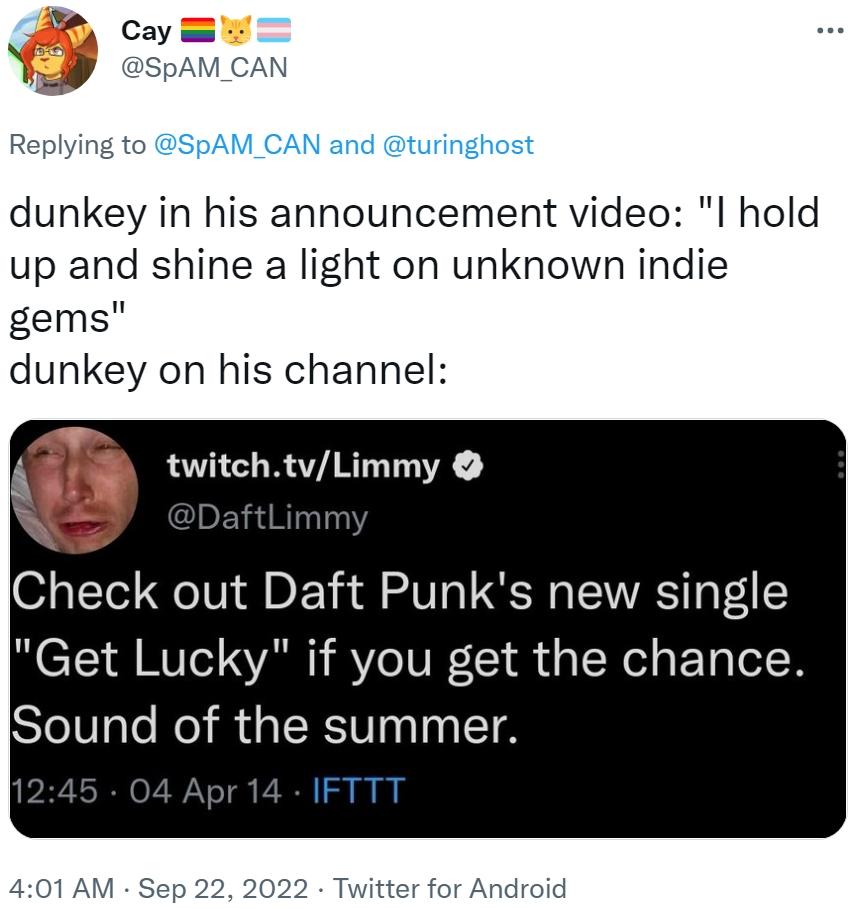 dunkey in his announcement video: "I hold up and shine a light on unknown indie gems" dunkey on ...