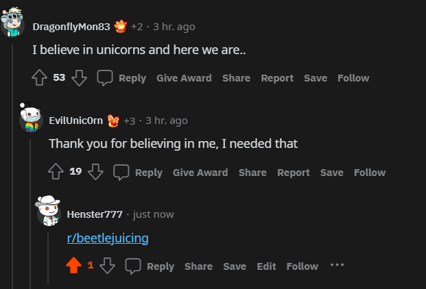 UNICORNS! | /r/beetlejuicing/ | Beetlejuicing | Know Your Meme