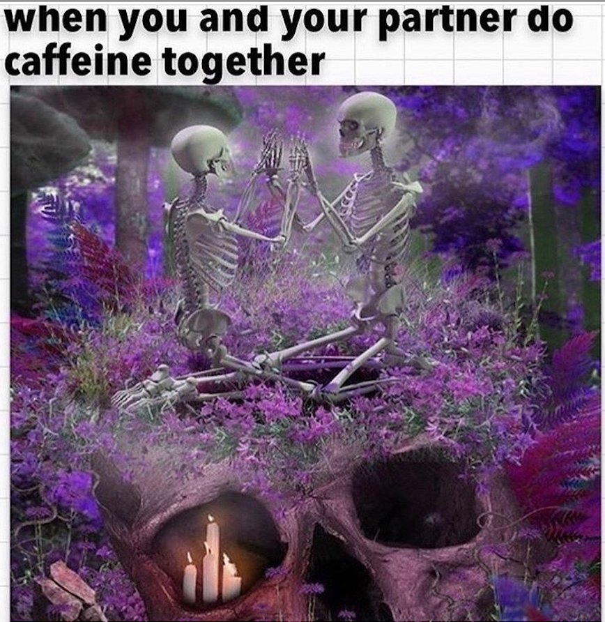 Caffeine | Know Your Meme