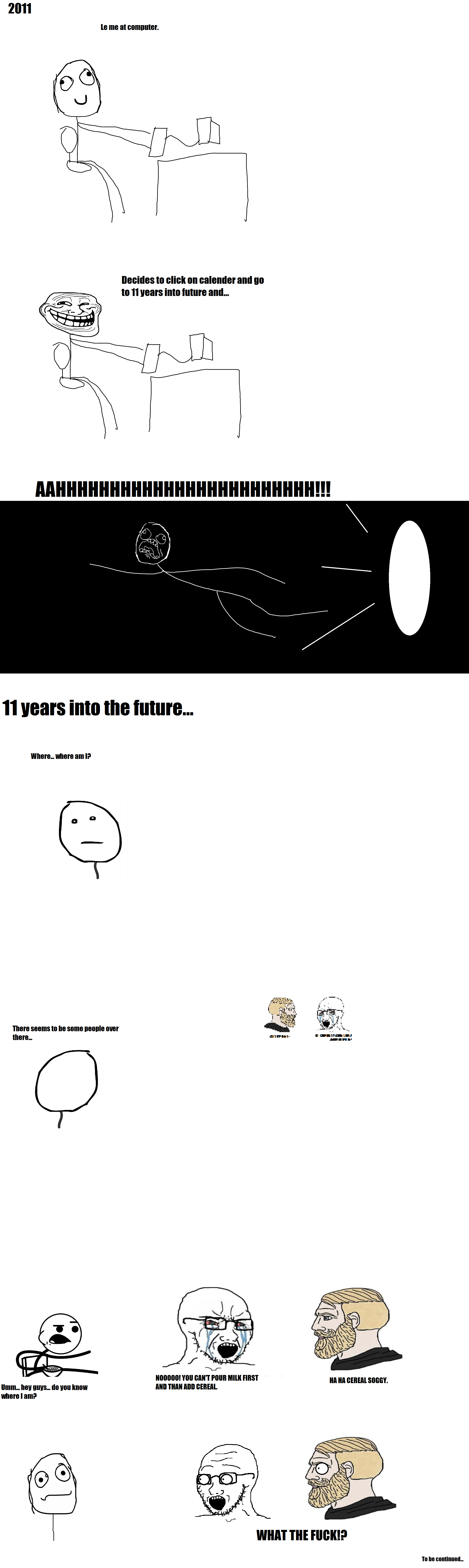 A Meme Comic Epic - Episode 1 (I don't know if this will be a full ...