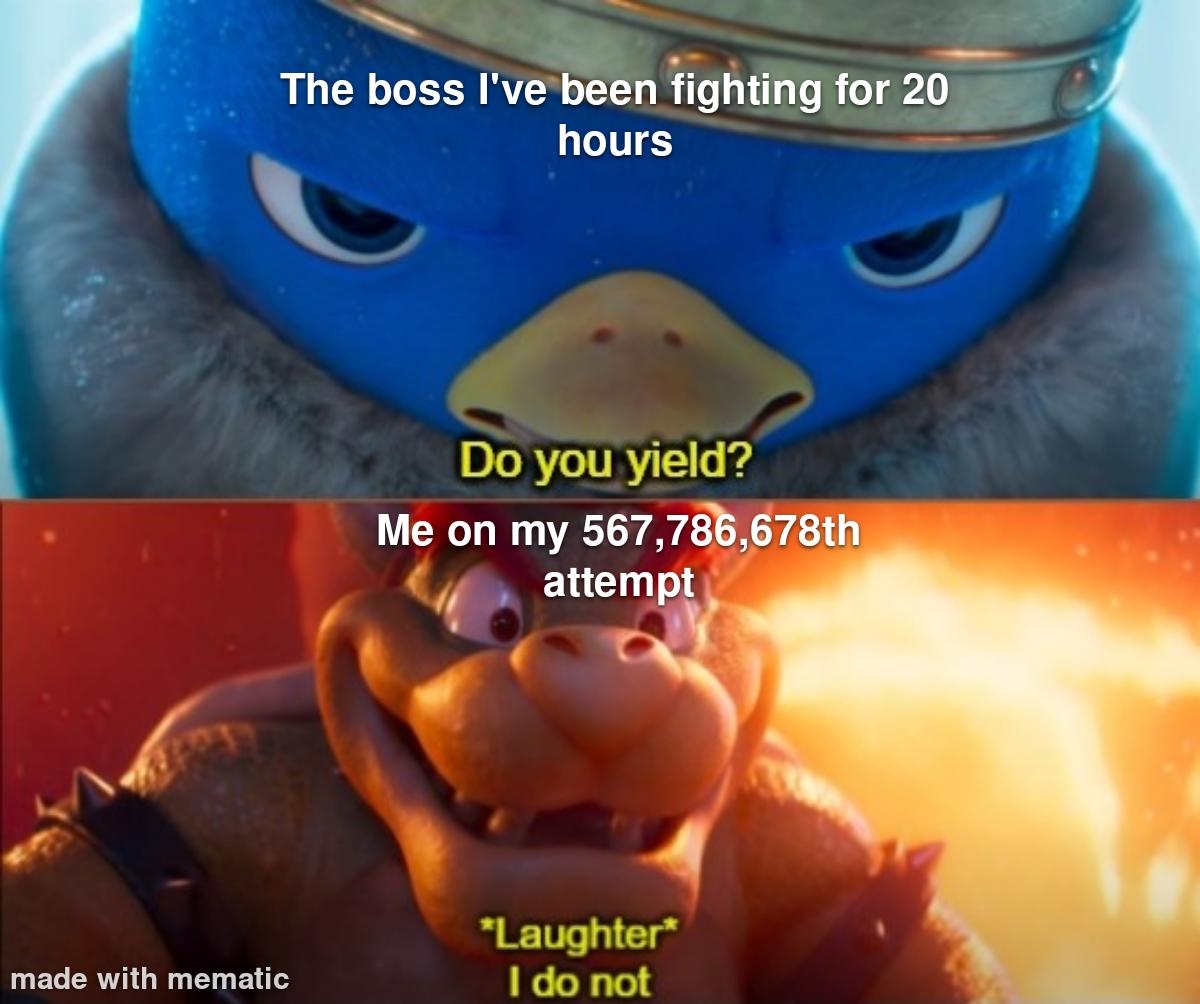 I WILL NEVER STOP | /r/memes | King Penguin's "Do You Yield?" | Know ...