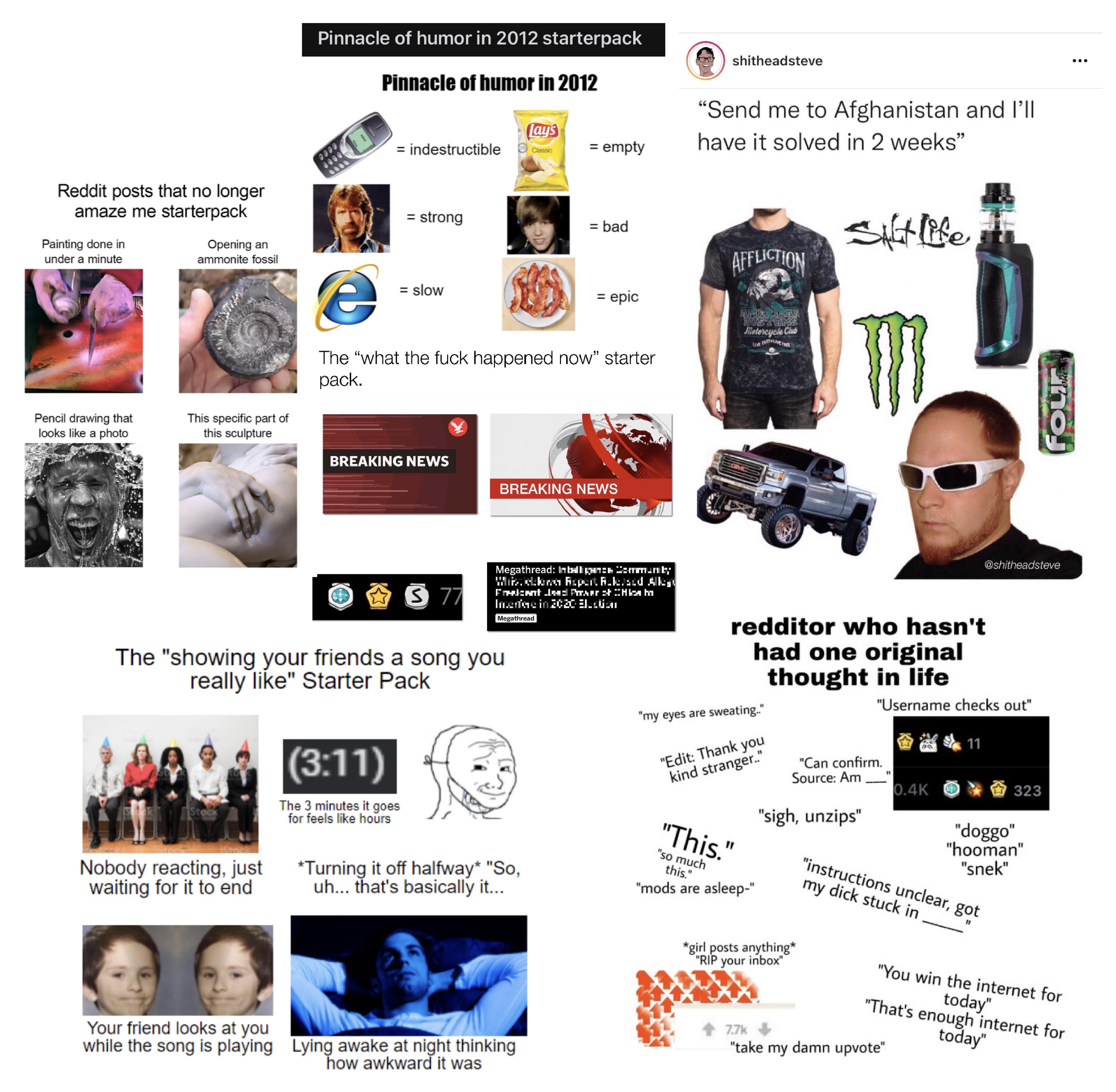 The Top Starter Packs of all time Starter Pack | /r/starterpacks ...
