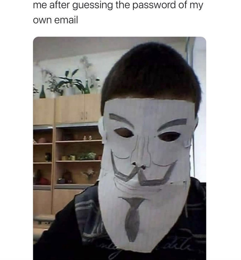 hacker | Me IRL | Know Your Meme