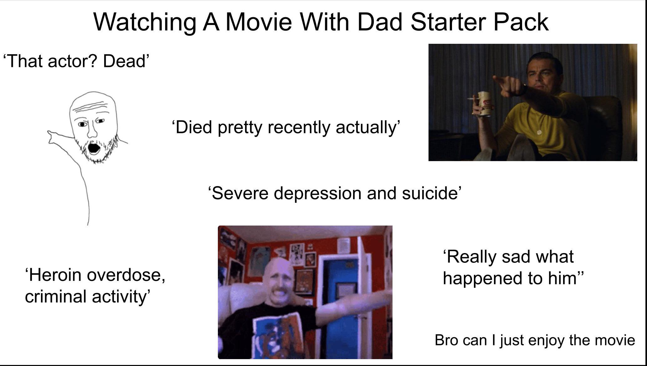Watching A Movie With Dad Starter Pack | /r/starterpacks | Starter ...