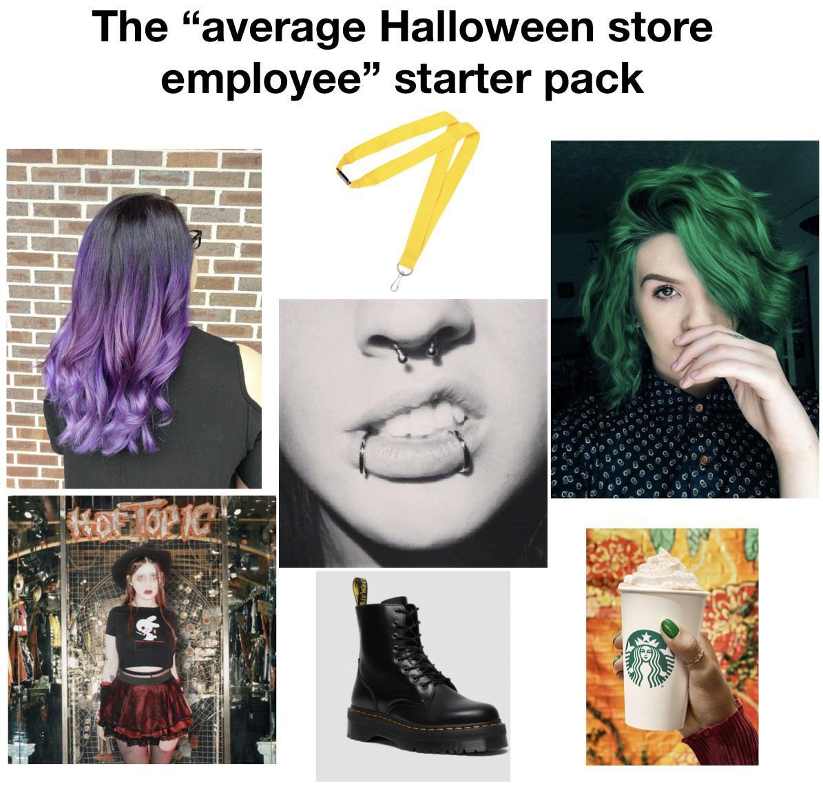 The average Halloween Store Employee Starter Pack r starterpacks the-average-halloween-store-employee-starter-pack-r-starterpacks