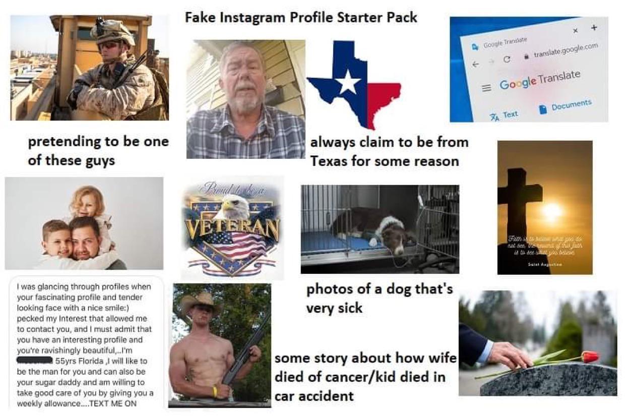 The Instagram Scammer Starter Pack | /r/starterpacks | Starter Packs ...