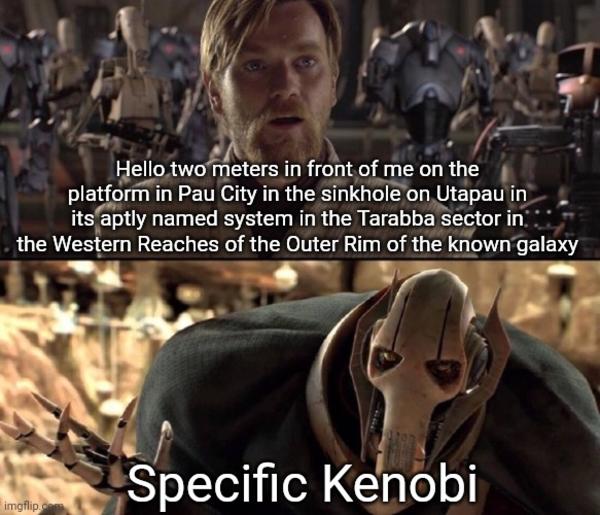 "There" | /r/PrequelMemes | Prequel Memes | Know Your Meme