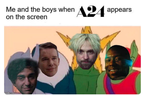 a24 meme | A24 | Know Your Meme
