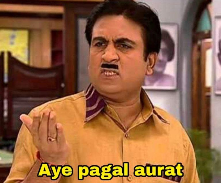 Taarak Mehta Ka Ooltah Chashmah Meme | Taarak Mehta Ka Ooltah Chashmah ...