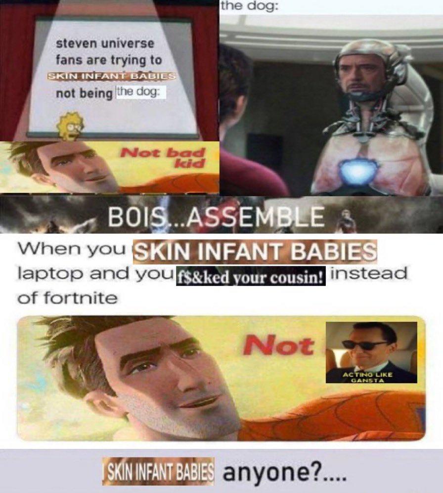Skin Infant Babies Anyone? | I Skin Infant Babies | Know Your Meme