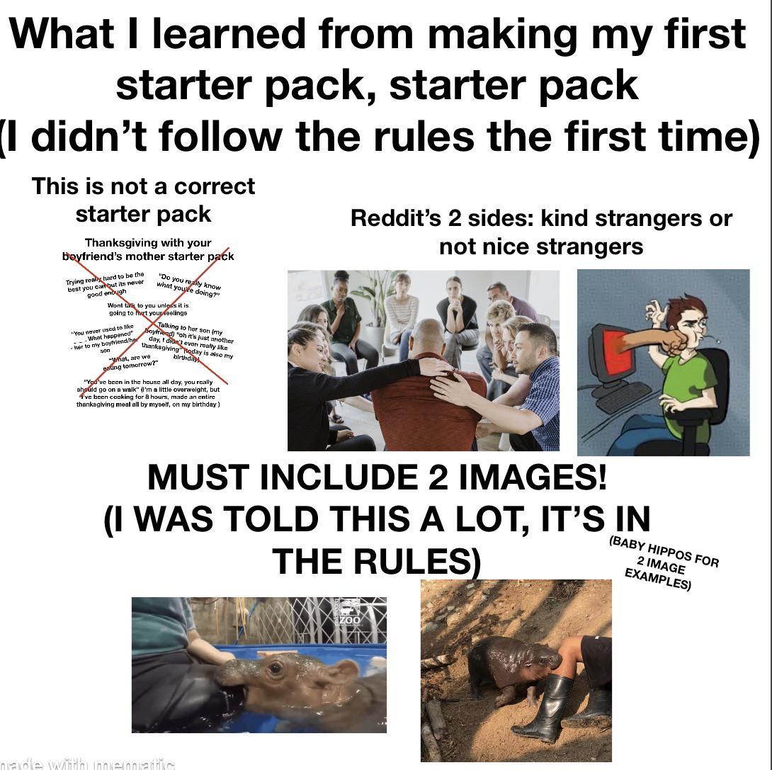 What I learned from making my first starter pack, starter pack. (Thank ...